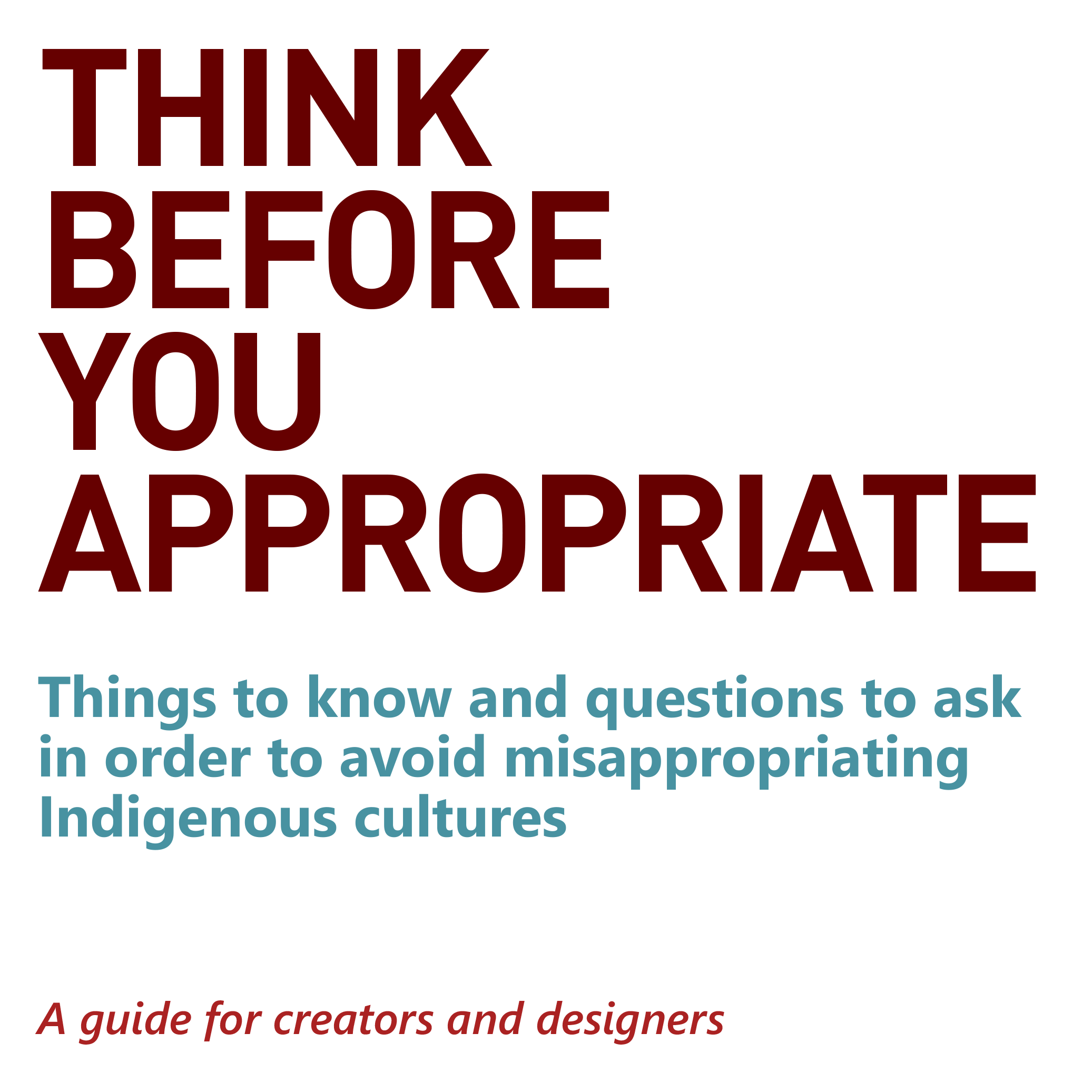 Think Before You Appropriate: A Guide For Creators and Designers - ART ...